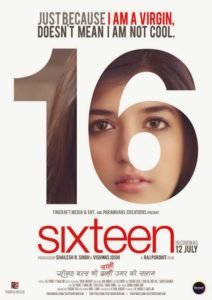 Sixteen movie 2013 Star cast, Reviews, Box office collection